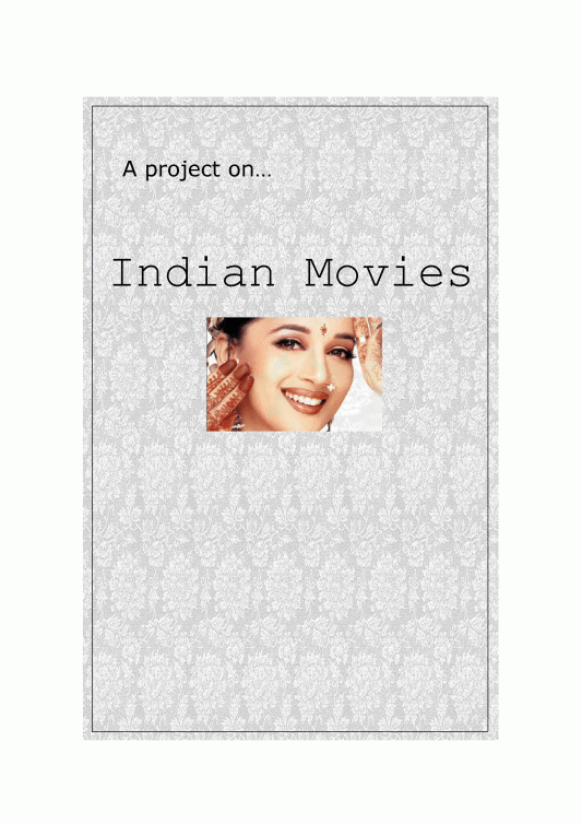 A project on Indian Movies