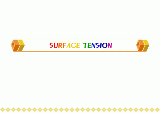 SURFACE TENSION - RING METHOD