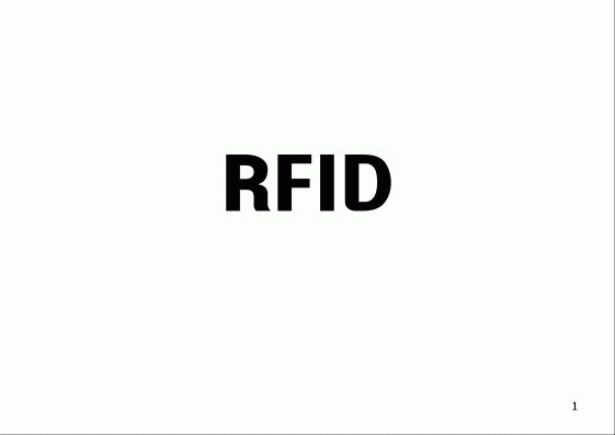 RFID (Radio Frequency Identification) -그림과 표를 이용하여 잘 설명해 놓은 문서