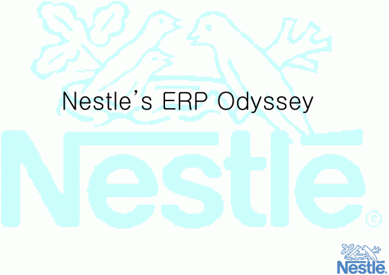 Nestle’s ERP Odyssey