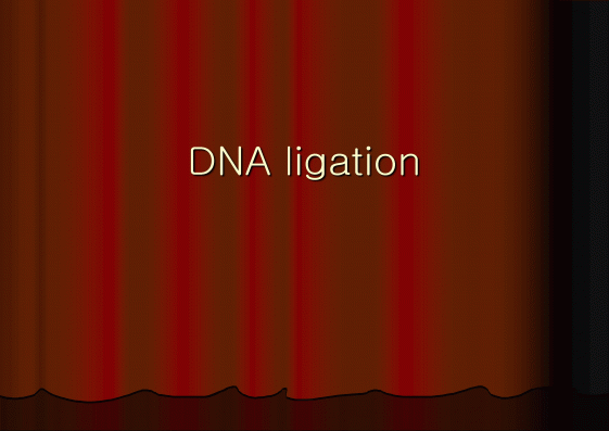 DNA Ligation