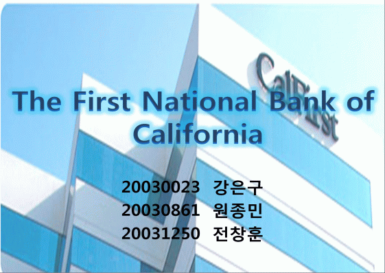 The first national Bank of California