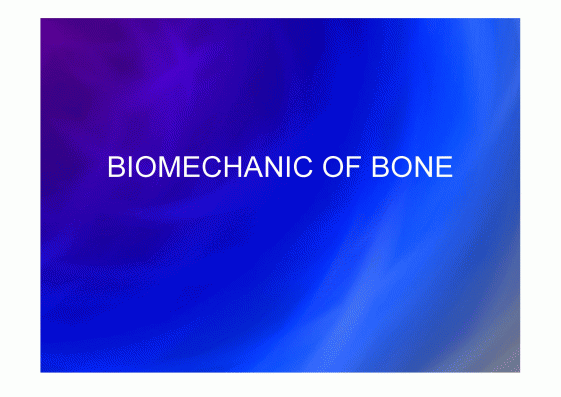 Biomechanic of bone
