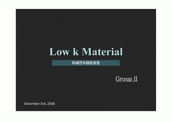 Low k Material