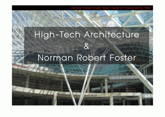 High-Tech Architecture & Norman Foster