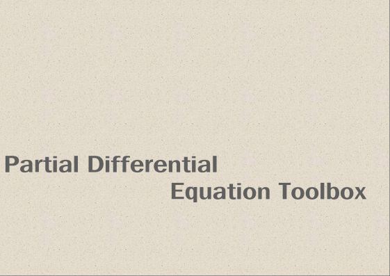 Partial Differential Equation Toolbox 10장