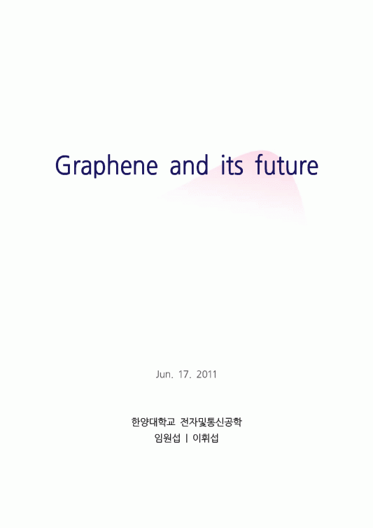 Graphene and its future