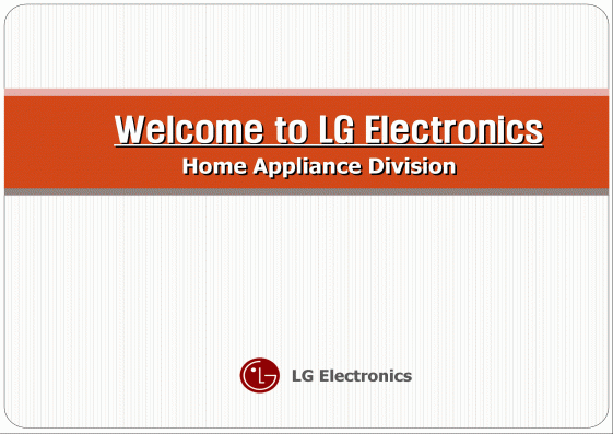 LG전자 Home Appliance 사업부 소개(IR)자료