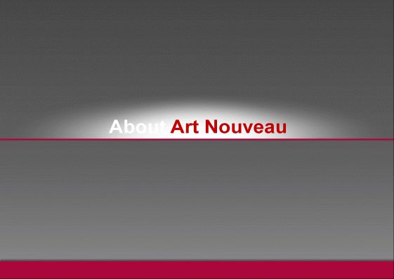 아르누보 About Art Nouveau