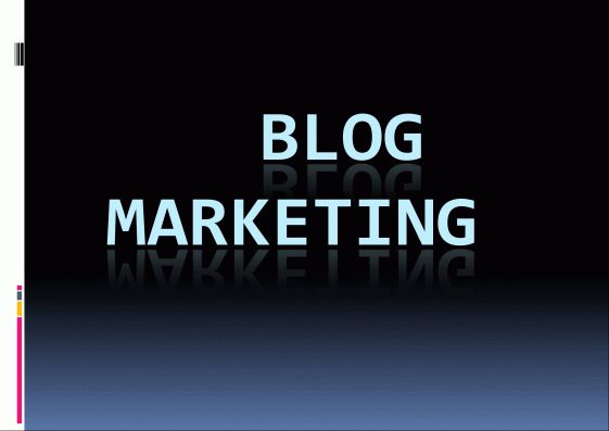 블로그 마케팅 (BLOG MARKETING)