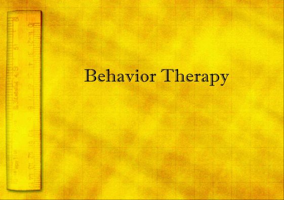 Behavior Therapy(체육과학)의 기원, 특징, 방법, 공헌점, 의의등등[A+ 평가 레포트]