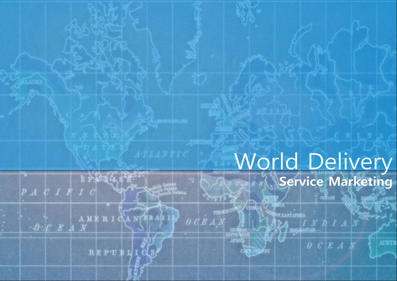 호주 서비스 마케팅 - World Delivery Service Marketing