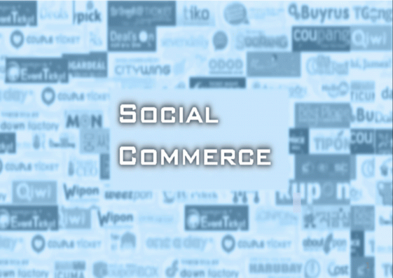 소셜 커머스 (Social Commerce)