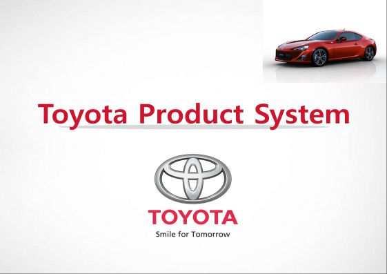 Toyota Product System, TPS 개요구성요소, 7대낭비, 가동률, 개선, 인변 자동화, JIT, U-Line, 적용사례 및 문제점, 성공사례, 실패사례.ppt