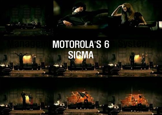 MOTOROLA’S 6 SIGMA - 모토로라 기업분석 및 6시그마전략,모토로라혁신전략,모토로라6시그마문제점.PPT자료