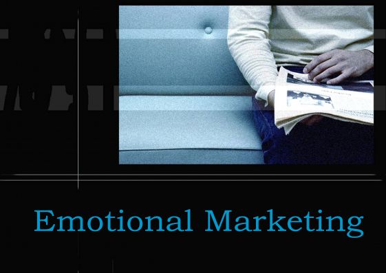 Emotional Marketing - 감성마케팅,감성마케팅전략,감성마케팅사례,스타벅스의감성전략,스타벅스의감성마케팅.ppt