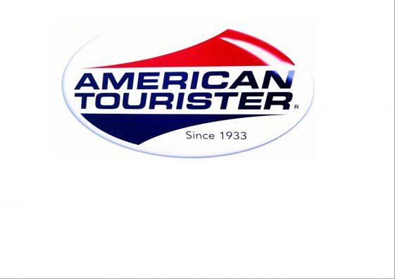 AMERICAN TOURISTER (아메리칸 투어리스터) - 여행,관광,마케팅사례,연애인마케팅,마케팅,브랜드,브랜드마케팅,기업,서비스마케팅,글로벌,경영,시장,사례,swot,stp,4p.PPT자료