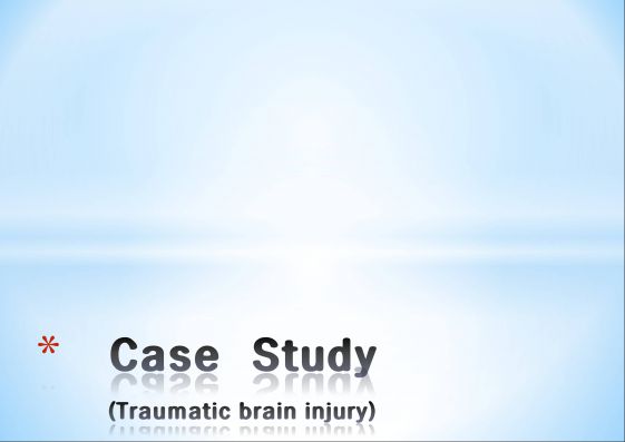 [의학] TBI[Traumatic brain injury] 케이스 스터디