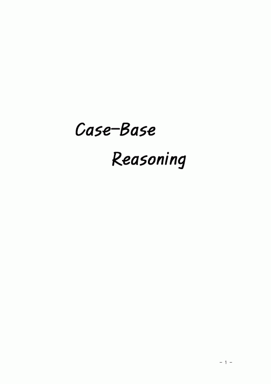 Case- Based  Reasoning