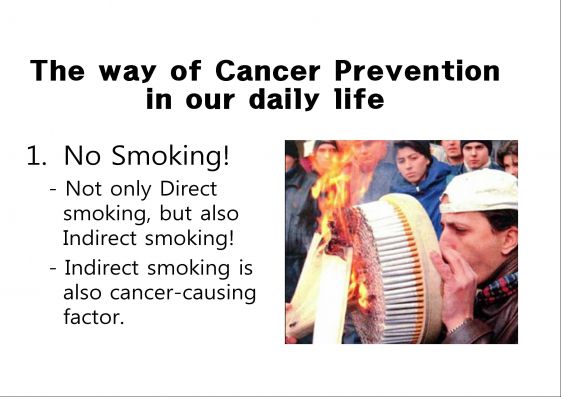 [암예방 영문보고서]The way of Cancer Prevention in our daily life