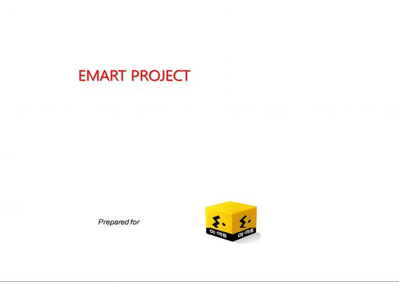 이마트 프로젝트 (EMART PROJECT) (대형할인점 시장의 경쟁현황, 대형할인점 시장의 새로운 성장전략, 국내외 전문점 업체 트렌드, 이마트의 장점과 개략적 진출방안).ppt