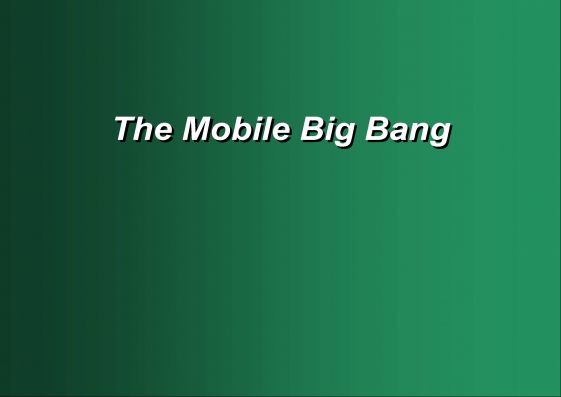 The Mobile Big Bang_영문