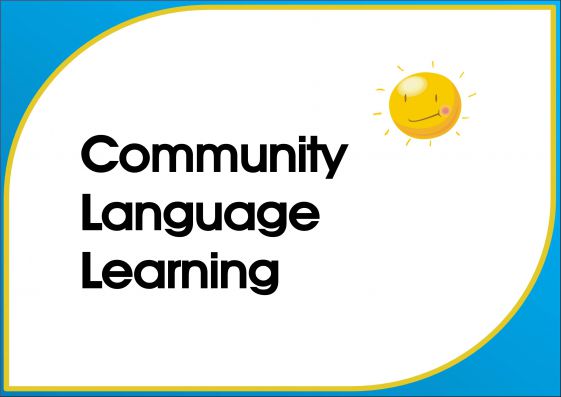 [영어교육,영어] Community Language Learning.pptx