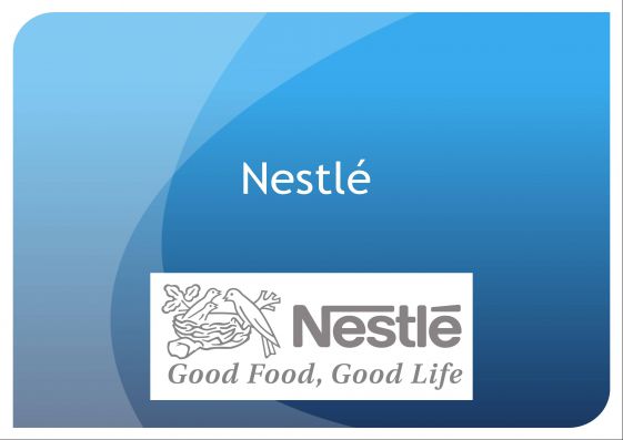 [A+ 영어-영문] 네슬레(Nestlé/Nestle)의 글로벌마케팅전략 [라틴아메리카,중동,아프리카,동유럽,아시아].ppt