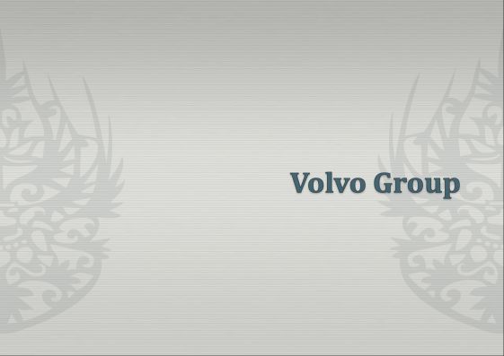 [경영전략 영어,영문] Volvo Group (Volvo’s strategy, 볼보의 경영전략 영문, 영문 경영전략).pptx