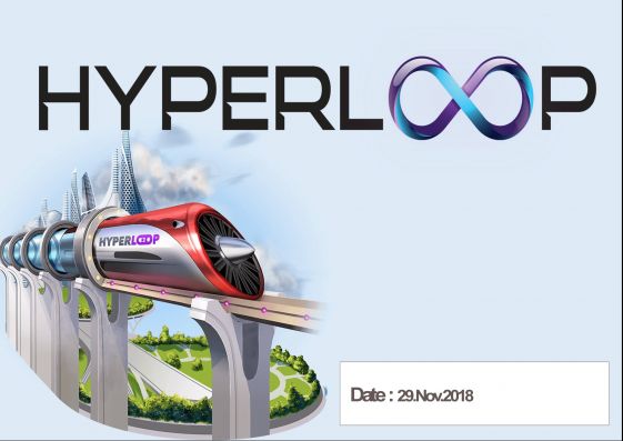 하이퍼루프 영어 프레젠테이션 Hyperloop English presentation