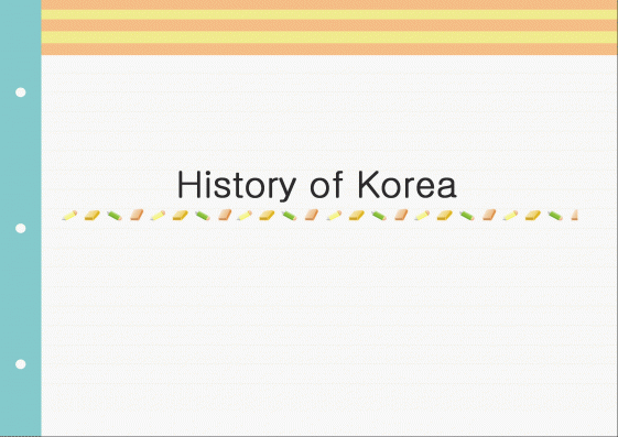 영어 발표 자료 - History of Korea