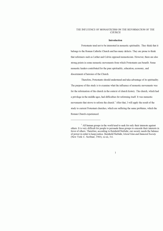 THE INFLUENCE OF MONASTICISM ON THE REFORMATION OF THE CHURCH  (교회 개혁에 대한 수도원 운동의 영향)