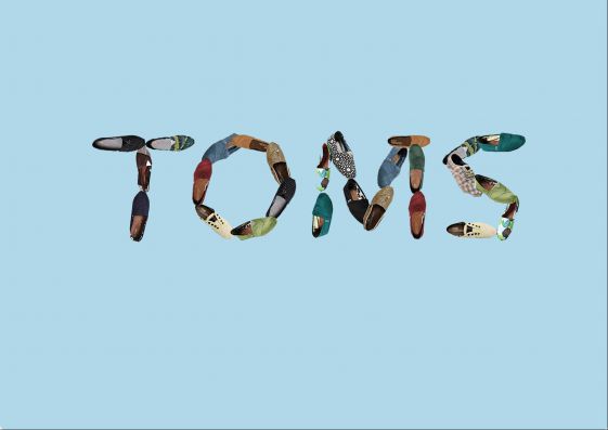 탐스슈즈 Toms Shoes 기업 (영어 영문 발표).pptx