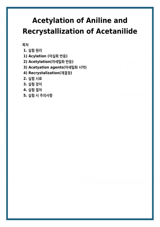 Acetylation of Aniline and Recrystallization of Acetanilide