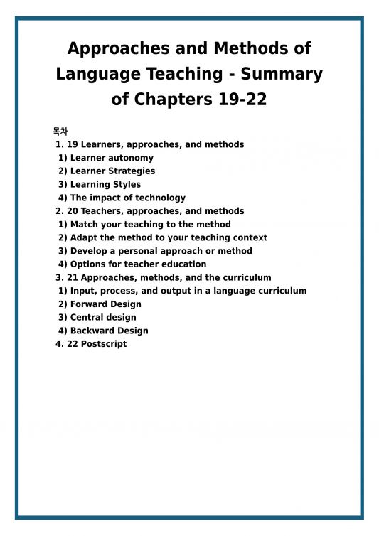 Approaches and Methods of Language Teaching  - Summary of Chapters 19-22
