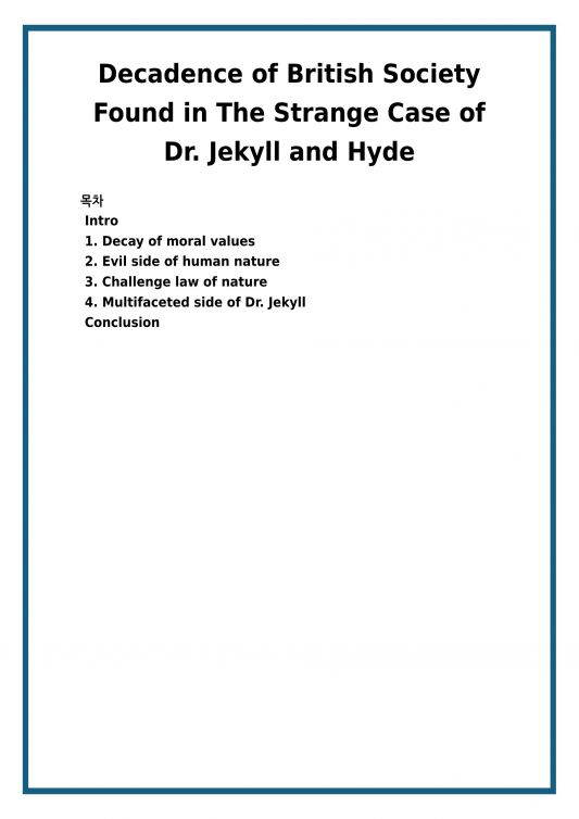 Decadence of British Society Found in The Strange Case of Dr. Jekyll and Hyde