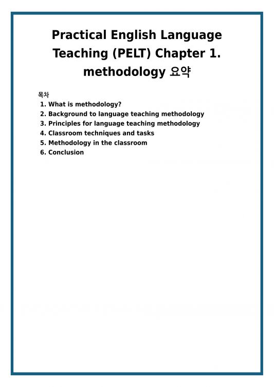 Practical English Language Teaching (PELT) Chapter 1. methodology 요약