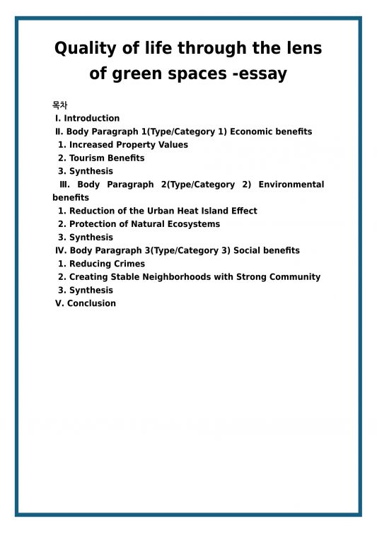 Quality of life through the lens of green spaces -essay