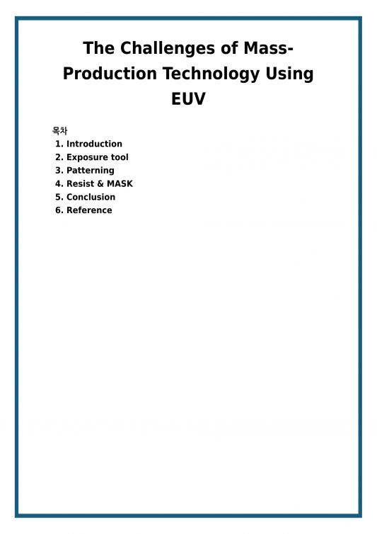 The Challenges of Mass-Production Technology Using EUV