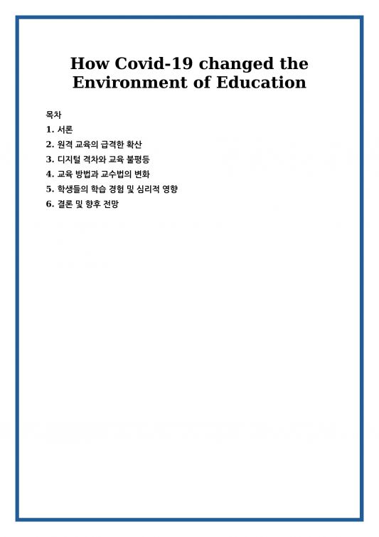 How Covid-19 changed the Environment of Education