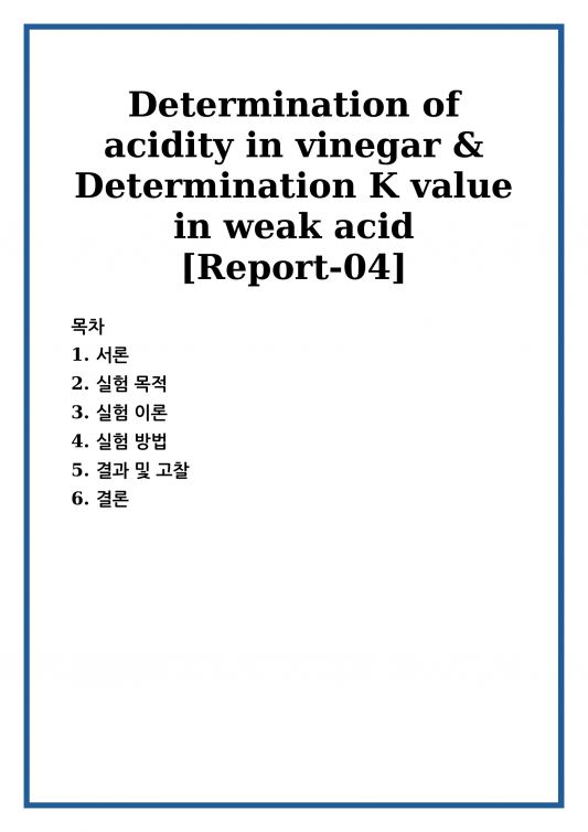 Determination of acidity in vinegar & Determination K value in weak acid [Report-04]