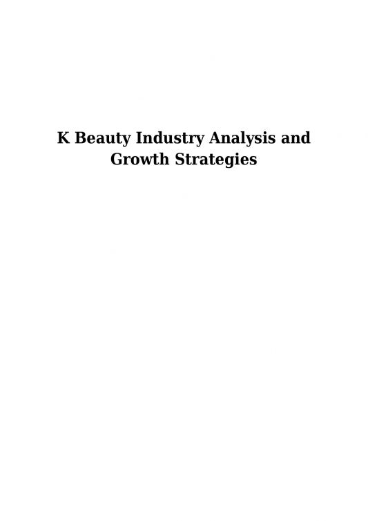 K Beauty Industry Analysis and Growth Strategies