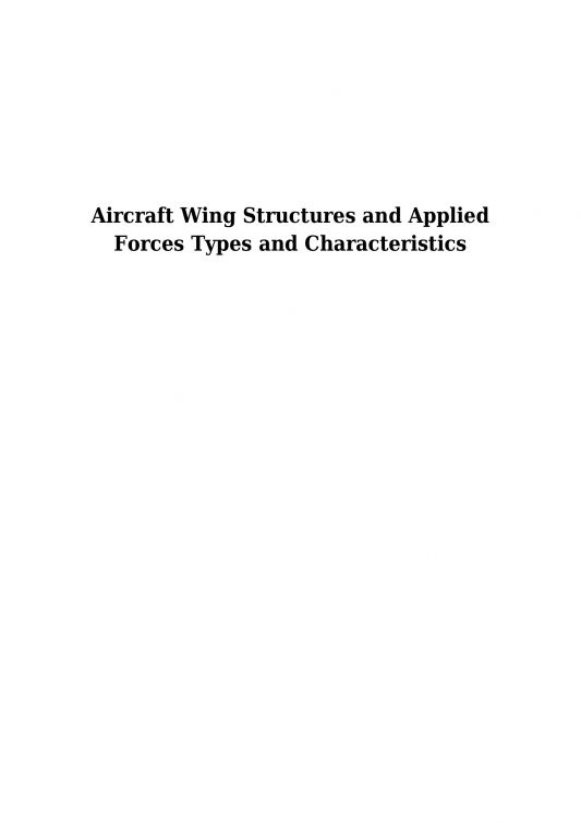 Aircraft Wing Structures and Applied Forces Types and Characteristics