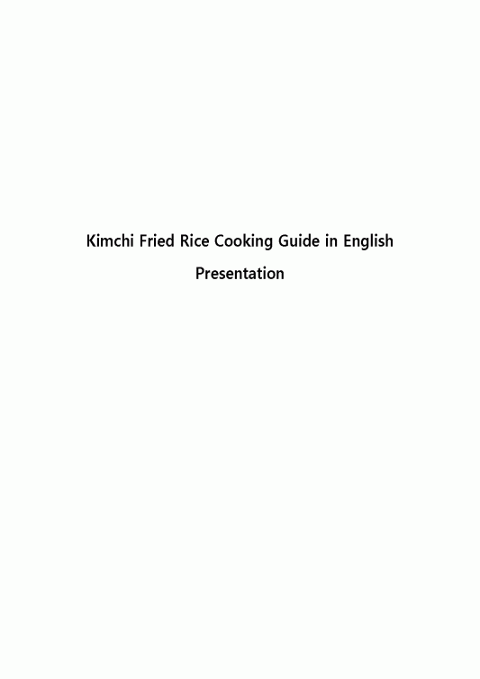 Kimchi Fried Rice Cooking Guide in English Presentation
