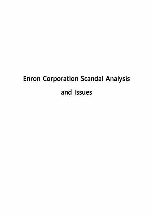 Enron Corporation Scandal Analysis and Issues