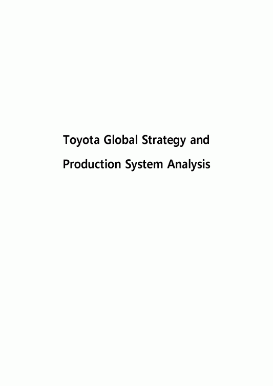 Toyota Global Strategy and Production System Analysis