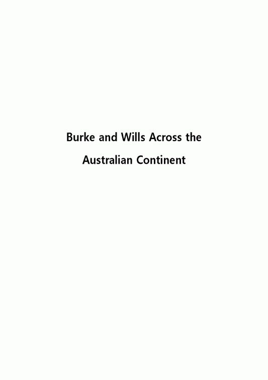 Burke and Wills Across the Australian Continent