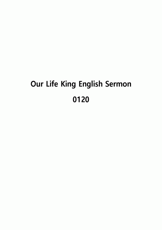 Our Life King English Sermon 0120
