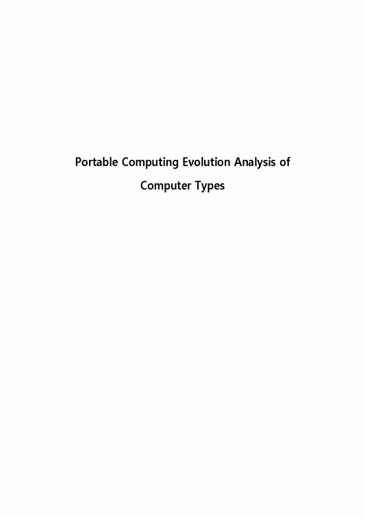 Portable Computing Evolution Analysis of Computer Types