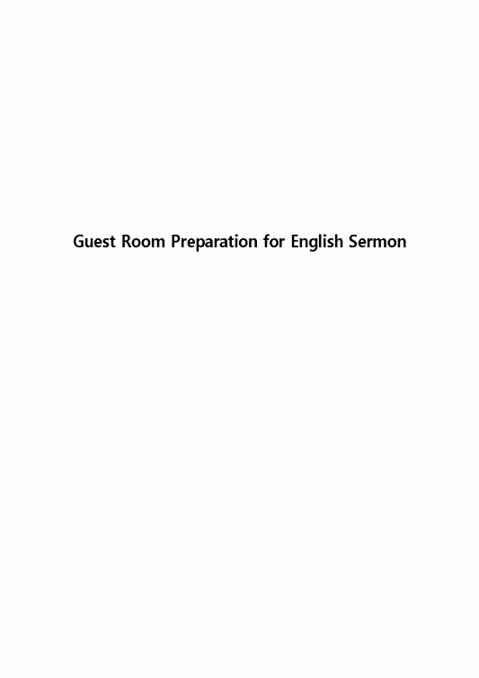 Guest Room Preparation for English Sermon